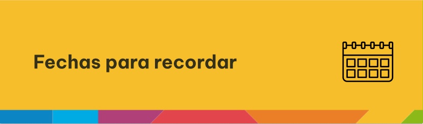 DGDCCyAI - Fechas para recordar
